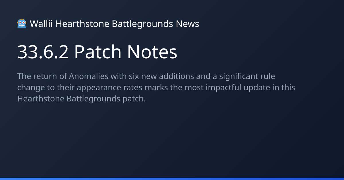 33.6.2 Patch Notes | wallii